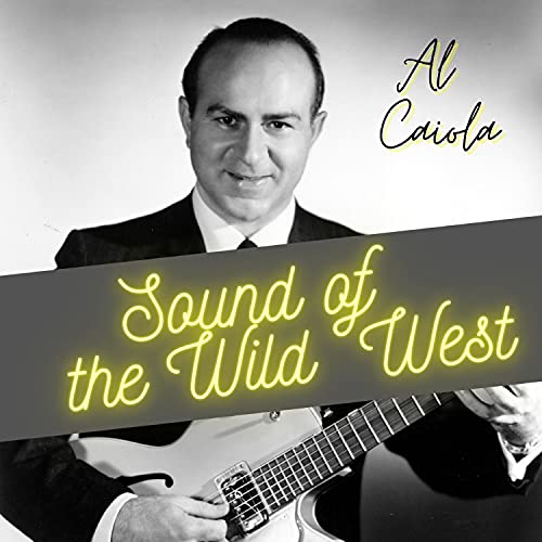 Sound of the Wild West de Al Caiola en Amazon Music Unlimited