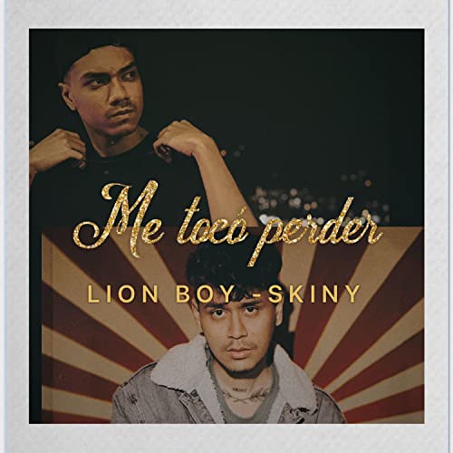 Me Toco Perder de Skiny & Lion Boy no Amazon Music Unlimited