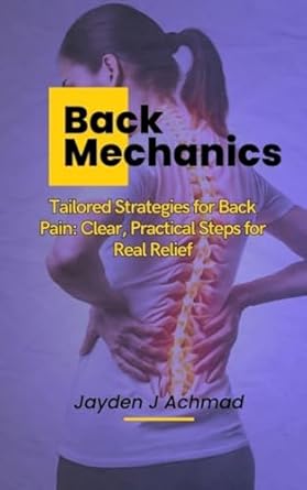 Amazon.com: Back Mechanics: Tailored Strategies for Back Pain: Clear ...
