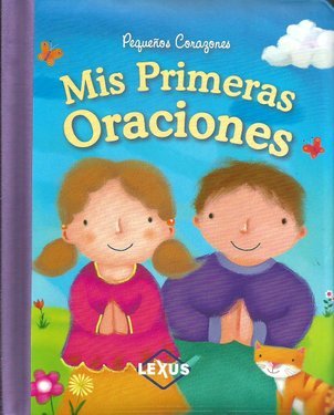 MIS PRIMERAS ORACIONES : Varios Autores: Amazon.com.mx: Libros