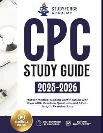 CPC STUDY GUIDE 2025-2026: Master Medical Coding Certification with ...
