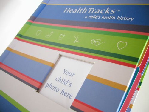 Amazon.com: HealthTracks ... A Child's Health History: 9780975934531 ...