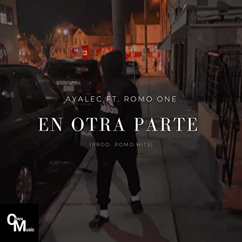 En Otra Parte by Ayalec feat. Romo One on Amazon Prime Music