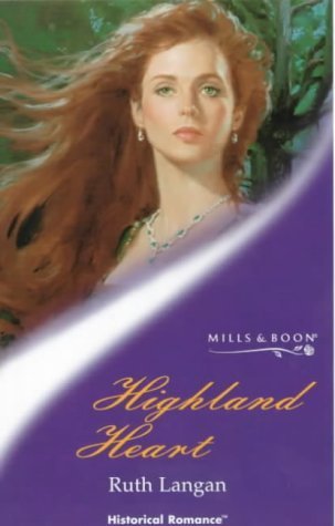 Highland Heart (Historical Romance): Langan, Ruth: 9780263823158 ...