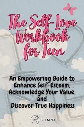 Amazon.com: The Self-Love Workbook: An Empowering Guide to Enhance Self ...