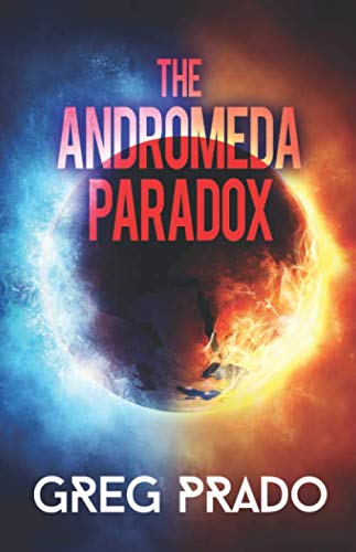 Amazon.com: The Andromeda Paradox: A Sci-Fi Adventure (Titanite): 9798616424228: Prado, Greg ...