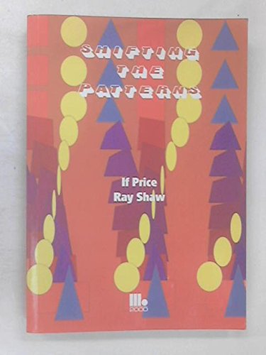 Buy Shifting the Patterns Book Online at Low Prices in India | Shifting ...