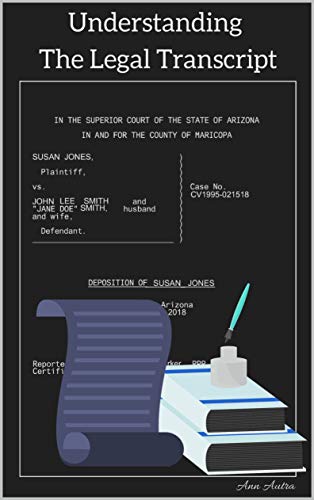 Understanding The Legal Transcript eBook : Autra, Ann: Amazon.in ...