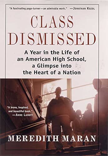 Amazon.com: Class Dismissed: A Year in the Life of an American High ...