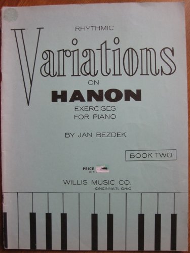 Rhythmic Variations on Hanon Exercises for Piano (RhythmicHanon ...