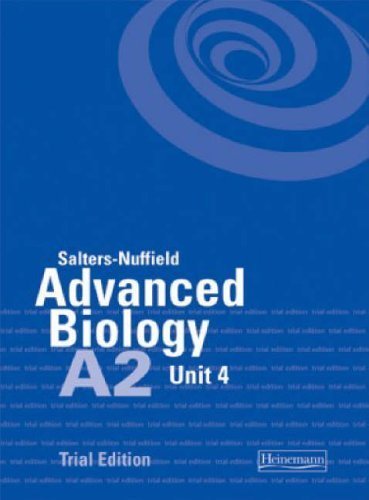 Salters-Nuffield Advanced Biology A2: Student Book No.4: ANGELA HALL ...