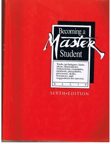 Becoming a Master Student by David B. Ellis (1991-05-03): Dave Ellis ...