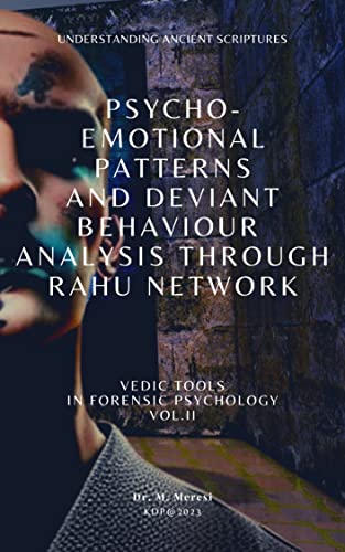 Psycho-emotional patterns and deviant behaviour analysis throughRahu ...