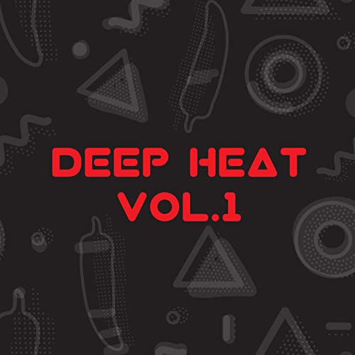 Play Deep Heat, Vol. 1 by VARIOUS ARTISTS on Amazon Music Unlimited