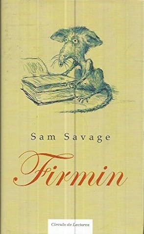 Firmin: aventuras de una alimaña urbana: Amazon.co.uk: Savage, Sam ...