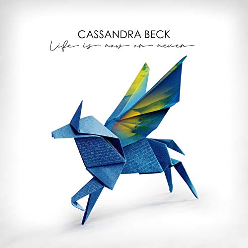 Amazon.com: Life is Now or Never : Cassandra Beck: Digital Music