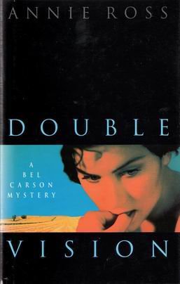 Double Vision: Ross, Annie: 9780747214557: Amazon.com: Books