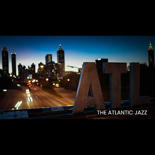 Play The Atlantic Jazz (Mental Relaxation Jazz) by Ellie Larsson ...