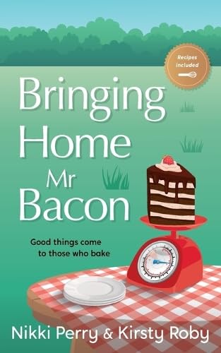 Bringing Home Mr Bacon: Perry, Nikki, Roby, Kirsty: 9781991197252 ...