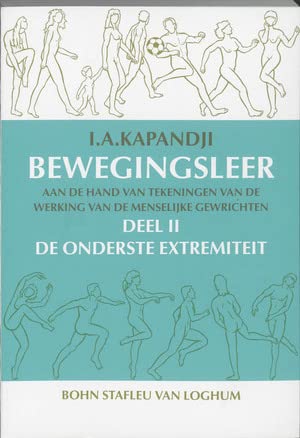 Bewegingsleer 2 onderste extremiteiten: Amazon.co.uk: Kapandji ...