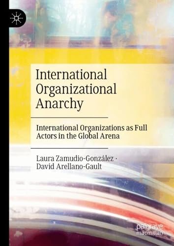 Amazon.com: International Organizational Anarchy: International ...