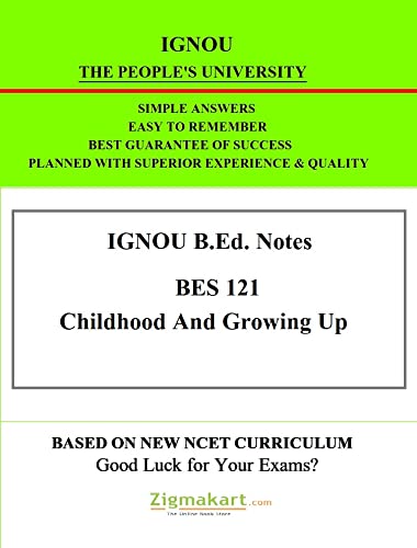 BES 121 Notes Childhood and Growing Up/IGNOU Solved Notes/Study Notes ...