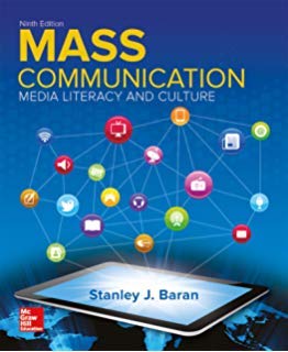 Mass Communication Media Literacy and Culture 9th Edition ...