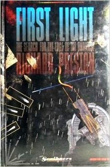 First Light: Richard Preston: 9780356188430: Amazon.com: Books