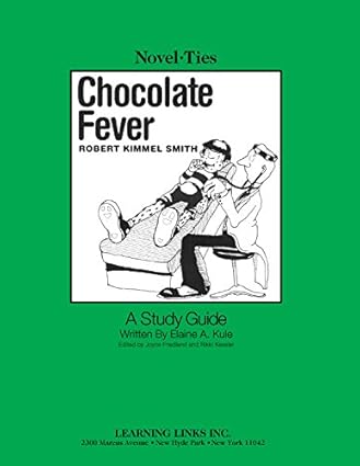Amazon.com: Chocolate Fever: Novel-Ties Study Guide: 9780767501538 ...