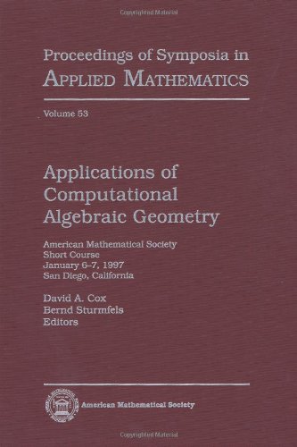 Amazon.com: Applications of Computational Algebraic Geometry: American Mathematical Society ...