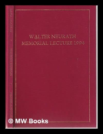Walter Neurath memorial Lecture 1994. The Body in Pieces. The Fragment ...