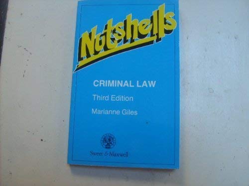 Criminal law in a nutshell (Nutshells): Marianne Giles: 9780421474406 ...