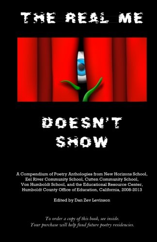 The Real Me Doesn't Show (full color): Levinson, Dan Zev: 9781482658125 ...