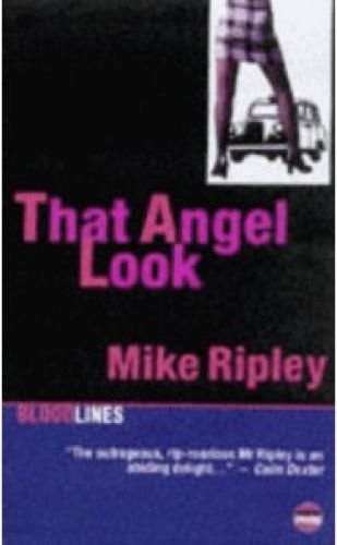 That Angel Look: Ripley, Mike: 9781899344239: Amazon.com: Books