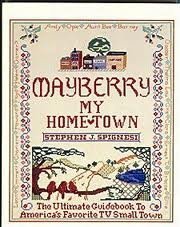 Mayberry, My Home Town: 9780876502112: Books - Amazon.ca