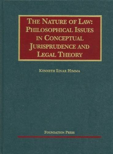 The Nature of Law: Philosophical Issues in Conceptual Jurisprudence and ...