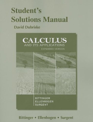 Students Solutions Manual for Calculus and Its Application, Expanded ...