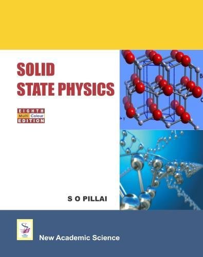 Amazon.com: Solid State Physics: 9781781831052: Pillai, S O: Books