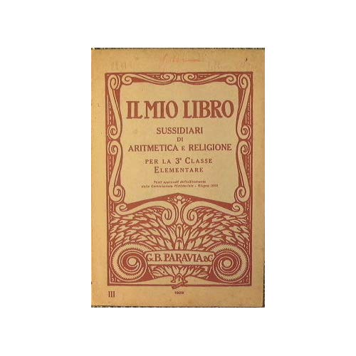 Il mio libro [Copertina flessibile] Anonimo and Illustrazioni nel testo ...