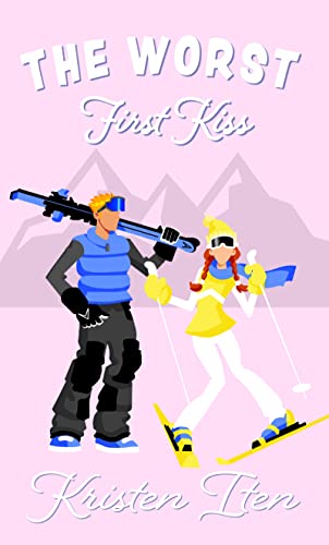 The Worst First Kiss (Love at First Laugh Romantic Comedy Book 2 ...