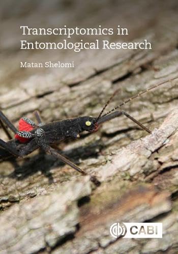 Transcriptomics in Entomological Research: Shelomi, Matan ...