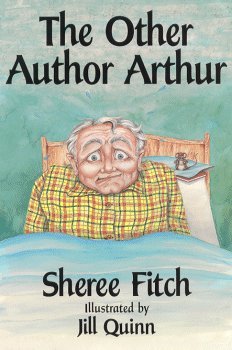 The Other Author Arthur: Fitch, Sheree: 9781895900200: Amazon.com: Books