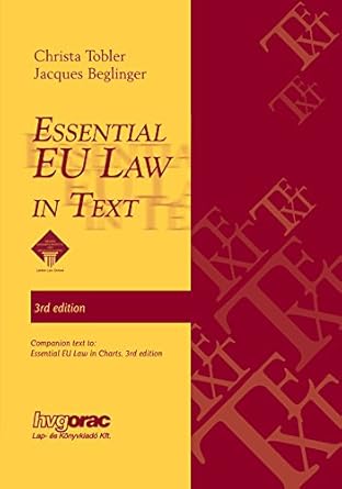 Essential EU Law in Text - 3rd edition (2014): Christa Tobler, Jacques ...