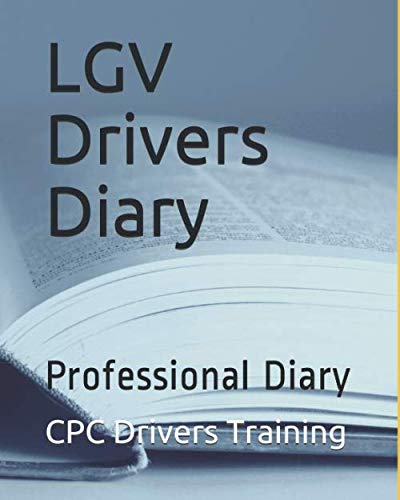 LGV Drivers Diary: Professional Diary: Amazon.co.uk: Training, CPC ...