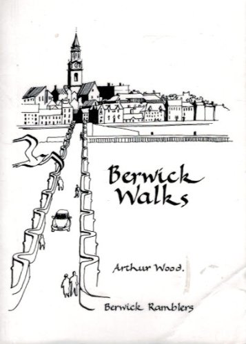 Berwick Walks : Amazon.in: Books