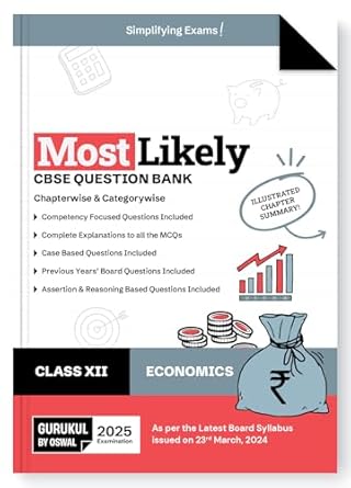 Gurukul By Oswal Economics Most Likely CBSE Question Bank for Class 12 Exam 2025 - Chapterwise ...