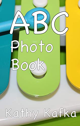 Amazon.com: ABC Photo Book eBook : Kafka, Kathy, Kafka, Kathy : Kindle ...
