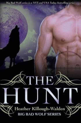 Amazon.com: The Hunt: 9781512177183: Killough-Walden, Heather: Books