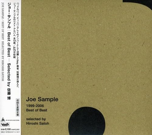 Joe Sample - Best of Best-Selected By Sato Hiroshi - Amazon.com Music