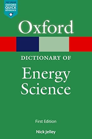 A Dictionary of Energy Science (Oxford Quick Reference Online) , Jelley ...
